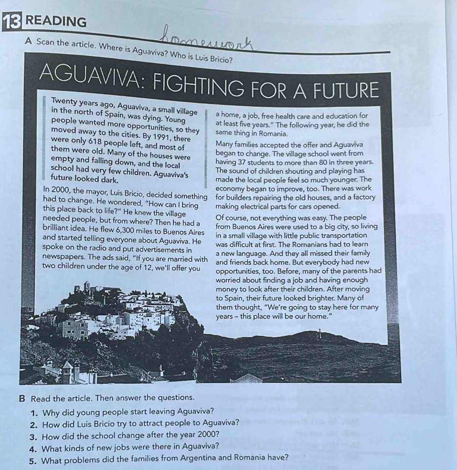 แก้ไขแล้ว:READING A Scan the article. Where is Aguaviva? Who is Luis ...