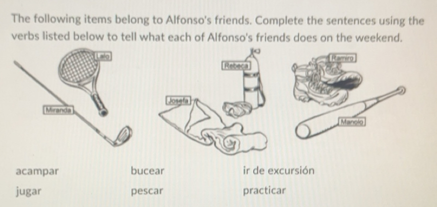 Solved: The following items belong to Alfonso's friends. Complete the ...