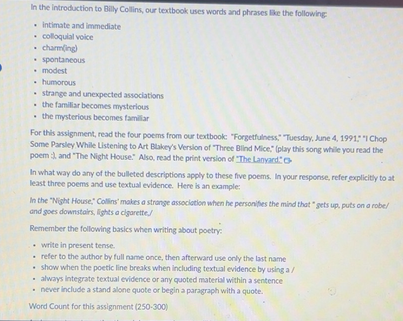 Solved: In the introduction to Billy Collins, our textbook uses words ...