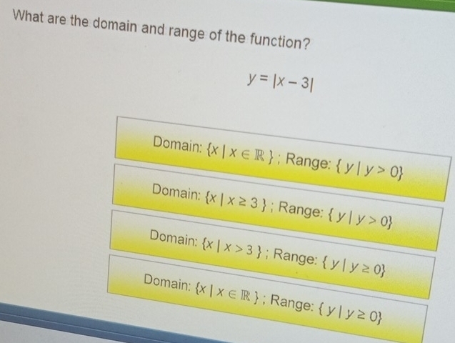 Solved: What are the domain and range of the function? y=|x-3| Domain ...