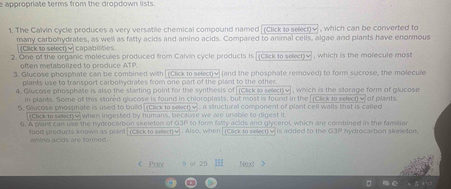 Solved: appropriate terms from the dropdown lists. 1. The Calvin cycle ...