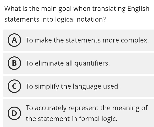 Solved: What is the main goal when translating English statements into ...