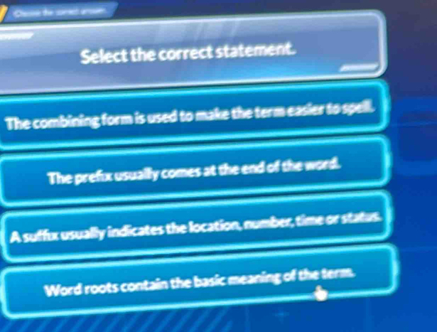 Solved: Clase the sorest arom. Select the correct statement. The ...