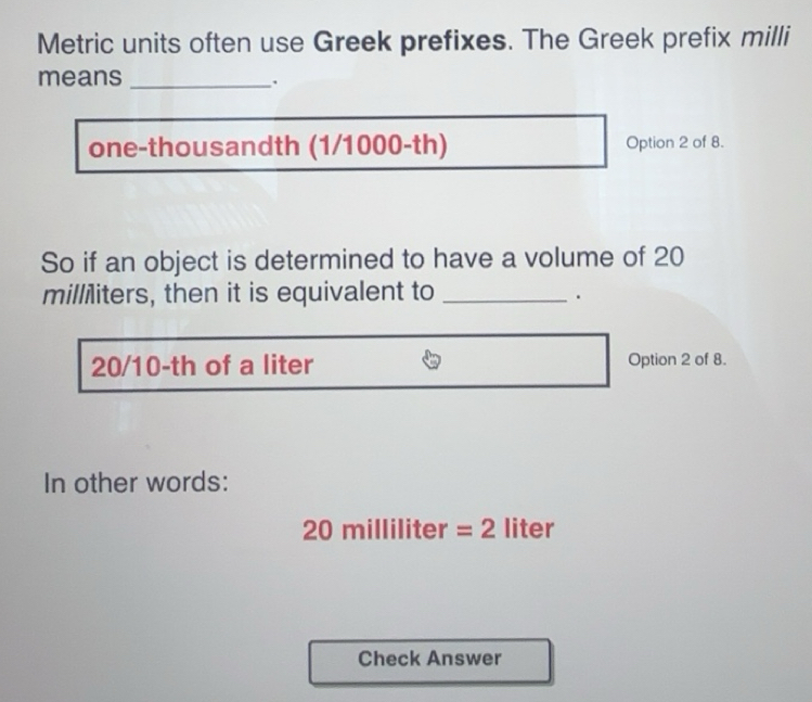 Solved: Metric units often use Greek prefixes. The Greek prefix milli ...