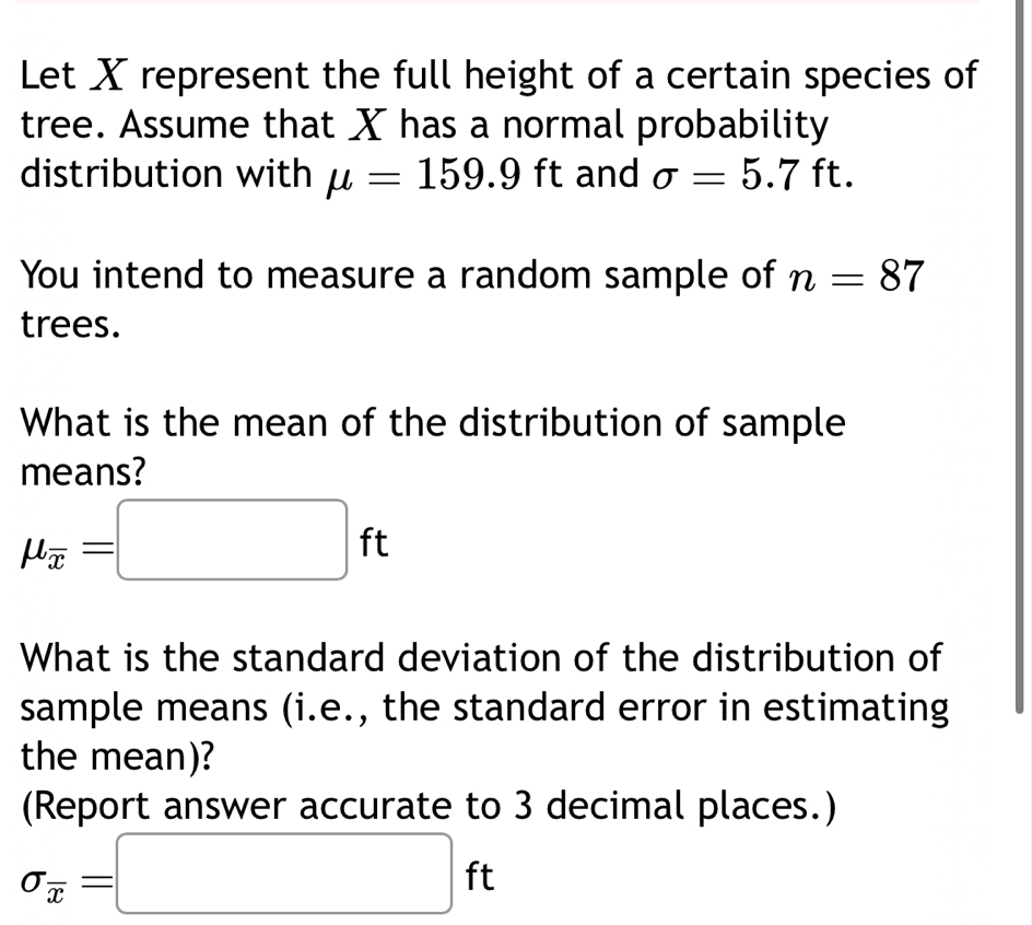 Solved: Let X represent the full height of a certain species of tree ...
