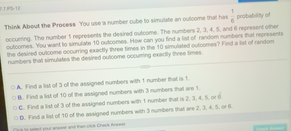 Solved: 7.7.PS-12 Think About the Process You use a number cube to ...