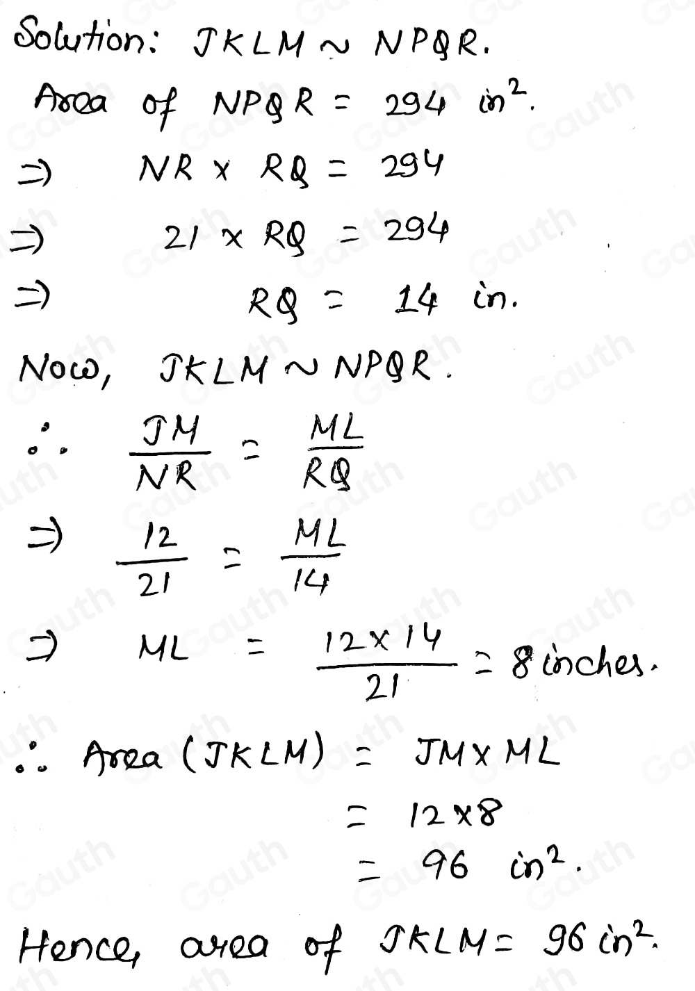Solved: In the diagram, JI CLMsim NPQR. Find the area of JKLM. Area of ...