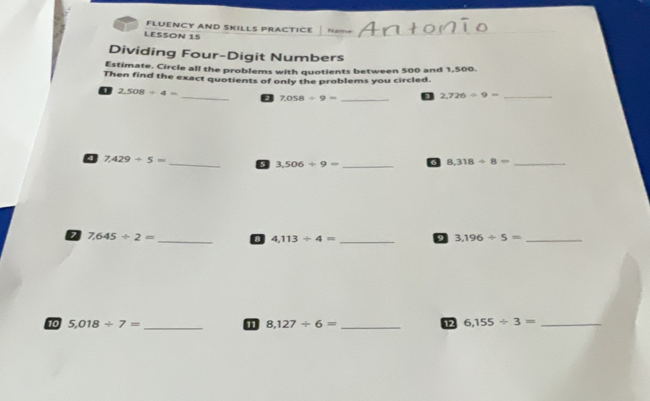 Solved: FLUENCY AND SKILLS PRACTICE Name LESSON 15 _ Dividing Four ...