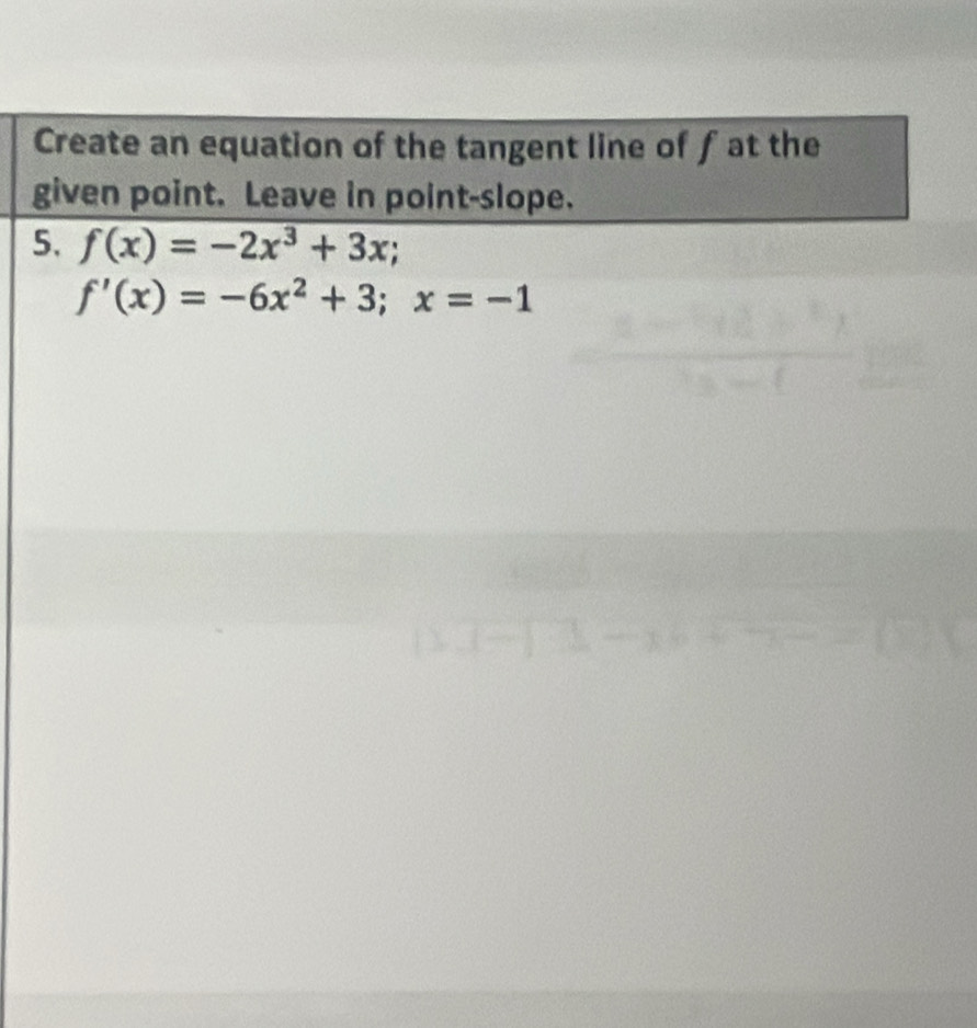 Solved: Create an equation of the tangent line of f at the given point ...