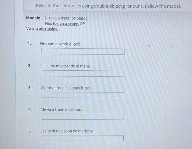 Solved: Rewrite the sentences using double object pronouns. Follow the ...