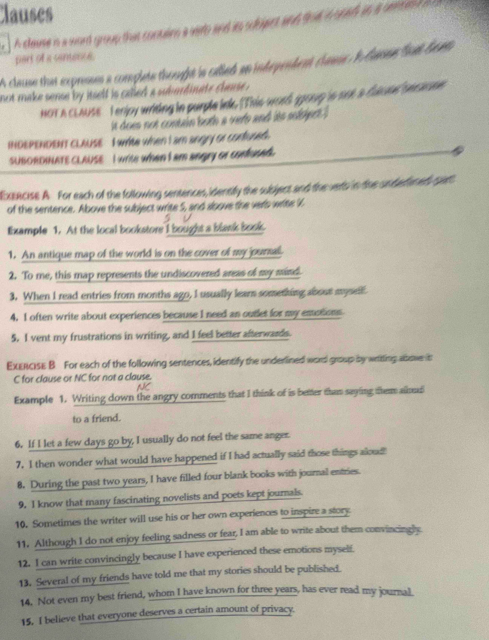 Solved: lauses A cleuse n a word group that conuam a wito and its ...