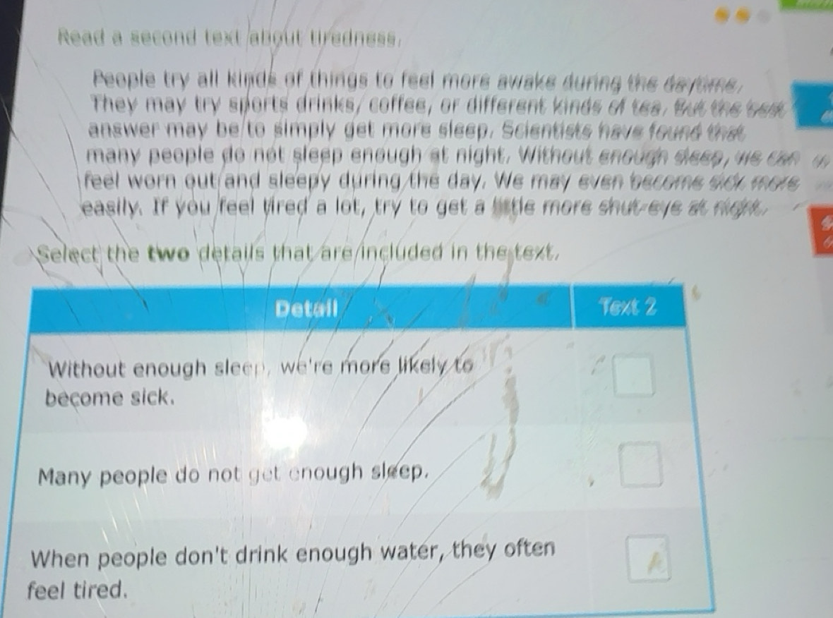 Solved: Read a second text about tiredness. People try all kinds of ...