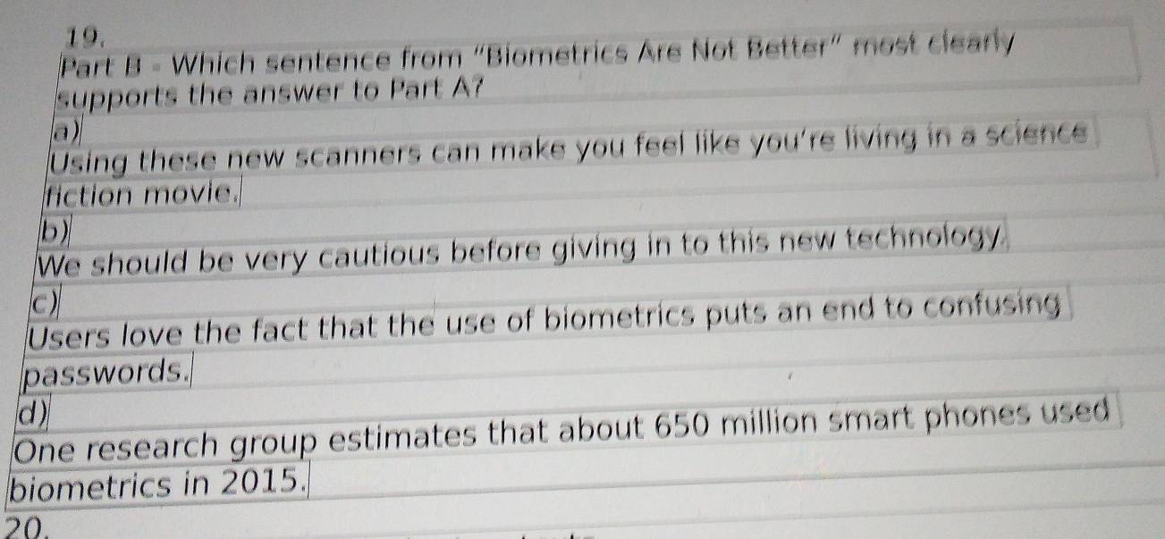 Solved: Which sentence from “Biometrics Are Not Better” most clearly ...