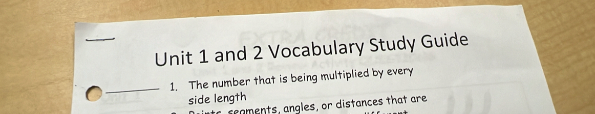 Solved: and 2 Vocabulary Study Guide 1. The number that is being ...