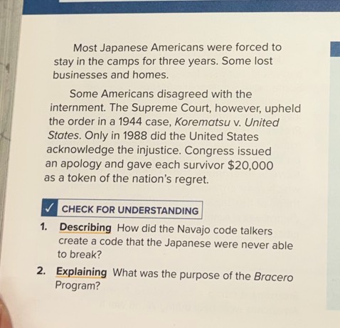 Solved: Most Japanese Americans were forced to stay in the camps for ...