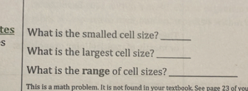 Solved: tes What is the smalled cell size? s _ What is the largest cell ...