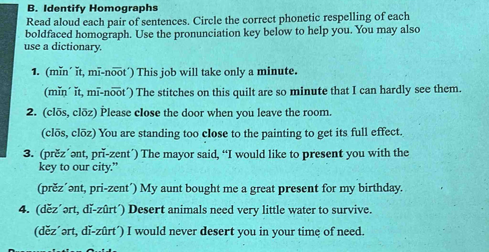 Solved: Identify Homographs Read aloud each pair of sentences. Circle ...