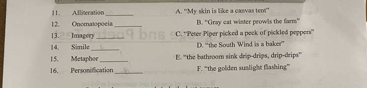 Solved: Alliteration _A. “My skin is like a canvas tent” 12 ...