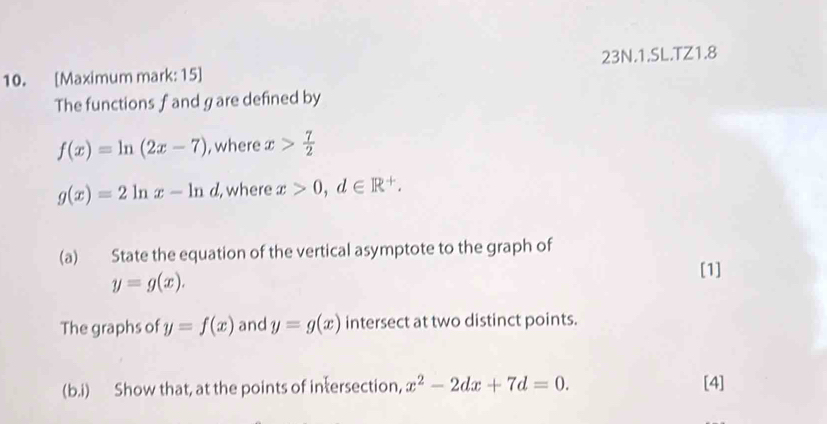 تم الحل:[Maximum mark: 15] 23N.1.SL.TZ1.8 The functions f and gare ...