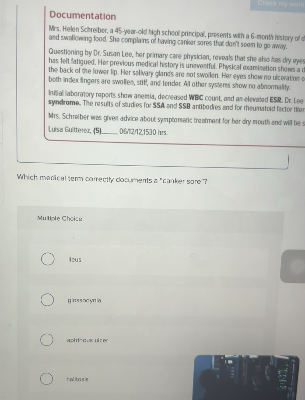 Solved: Check my work Documentation Mrs. Helen Schreiber, a 45-year ...