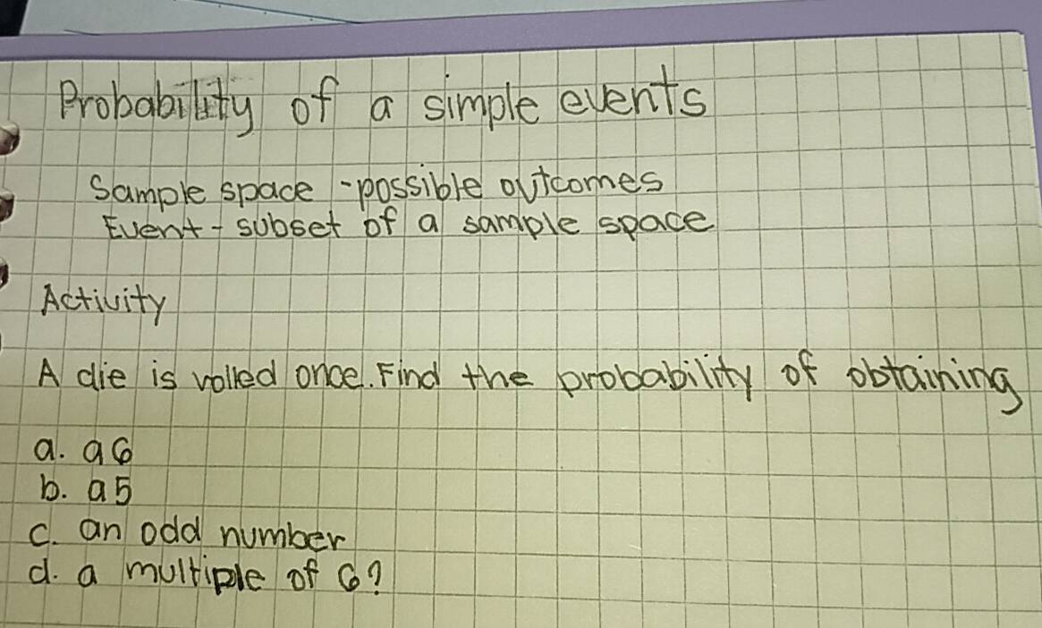Solved: Probability of a simple events Sample space -possible ouicomes Event - sobset of a sampl ...
