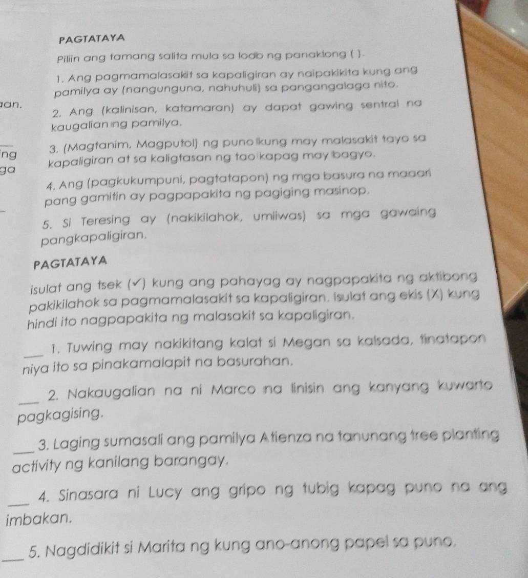 Solved: PAGTATAYA Piliin ang tamang salita mula sa lodb ng panaklong ...