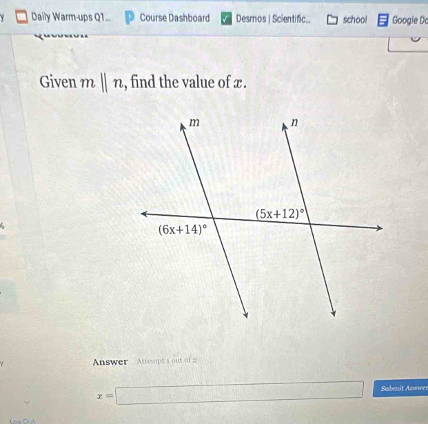 Solved: Daily Warm-ups Q1... Course Dashboard Desmos | Scientific... school Google Do Given ...