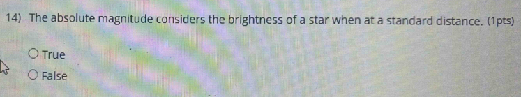 Solved: The absolute magnitude considers the brightness of a star when ...