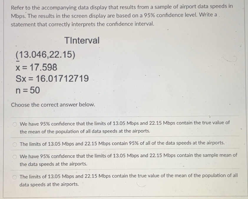 Solved: Refer to the accompanying data display that results from a ...