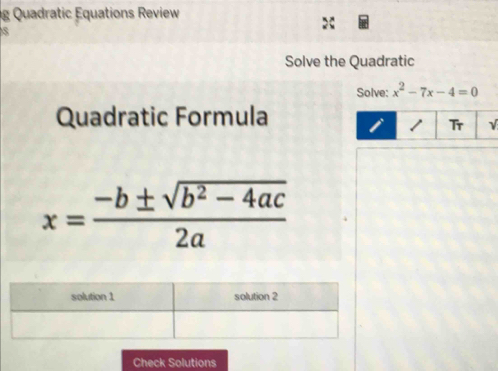 Solved: Quadratic Equations Review S Solve the Quadratic Solve: x^2-7x ...