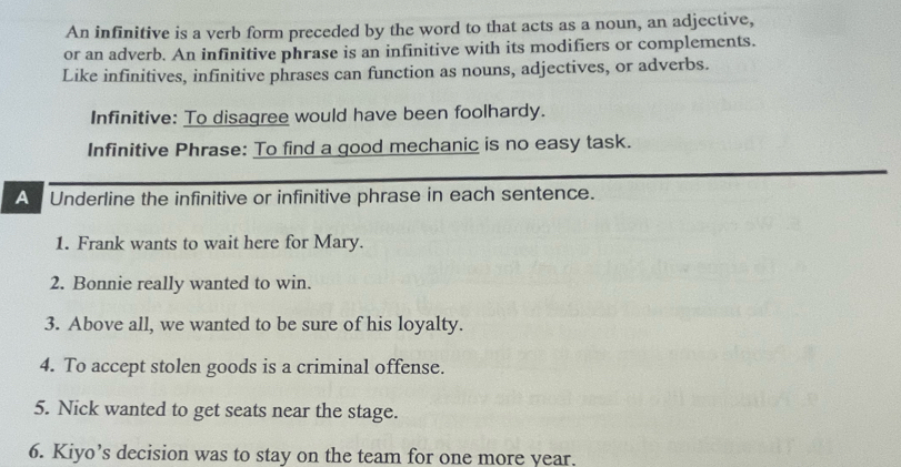 Solved: An infinitive is a verb form preceded by the word to that acts ...