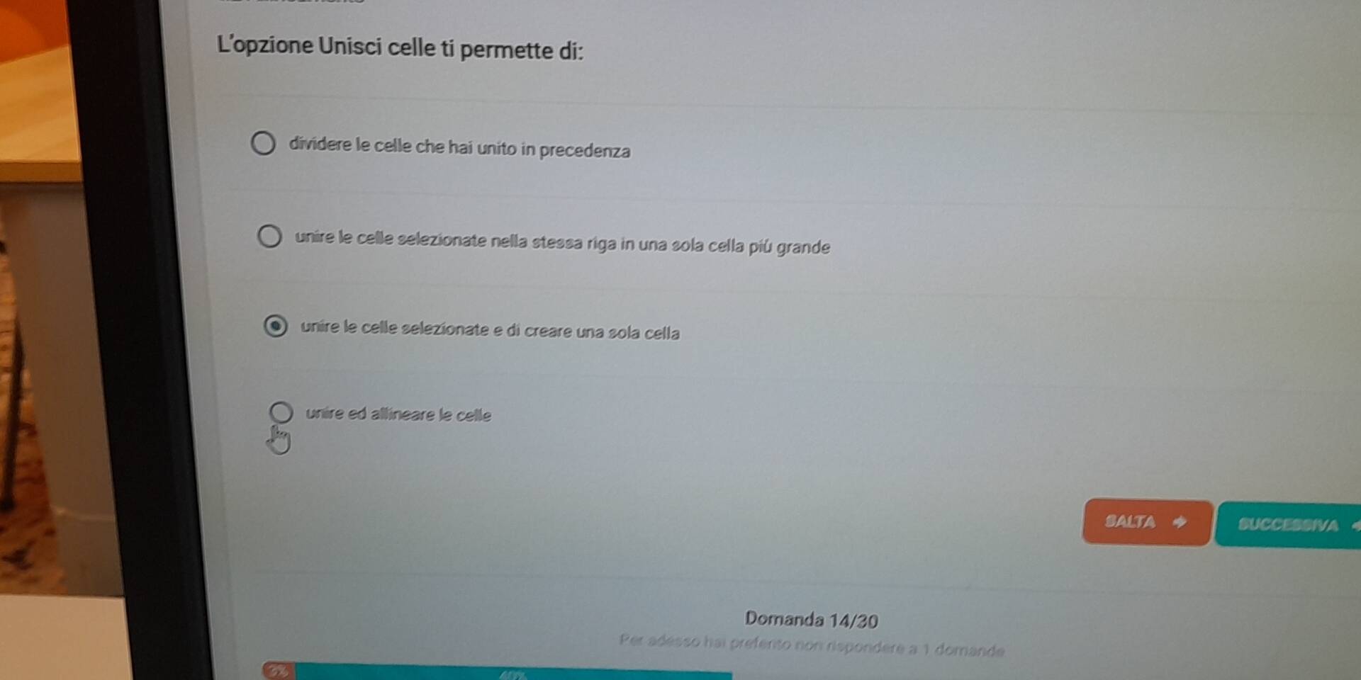 Risolto:L’opzione Unisci celle ti permette di: dividere le celle che ...