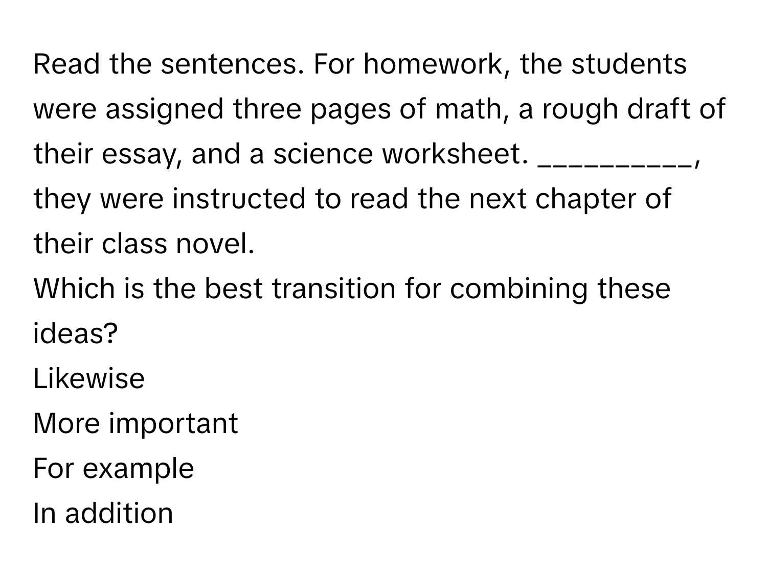Solved: Read the sentences. For homework, the students were assigned ...