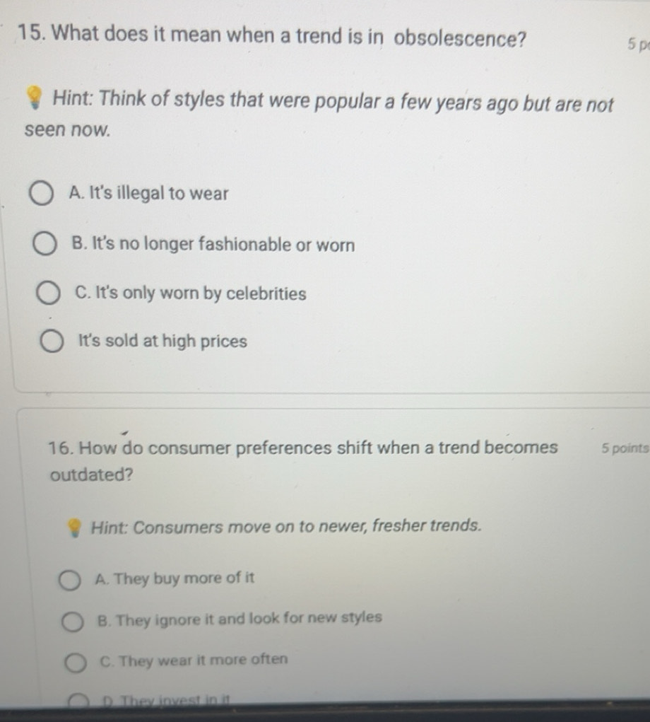 Solved: What does it mean when a trend is in obsolescence? 5 p Hint ...