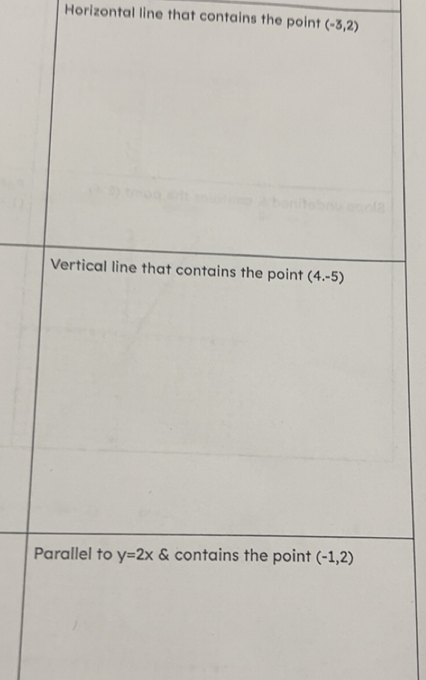 Solved: Horizontal line that contains the point (-3,2) [Math]