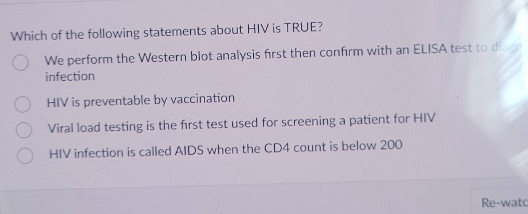 Solved: Which of the following statements about HIV is TRUE? We perform ...