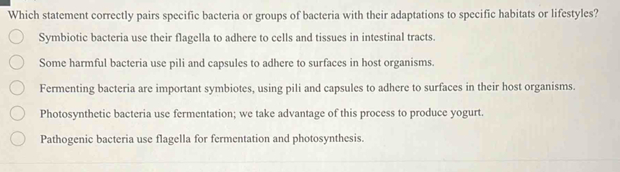 Solved: Which statement correctly pairs specific bacteria or groups of ...