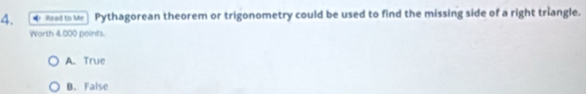 Solved: Read to Me Pythagorean theorem or trigonometry could be used to ...