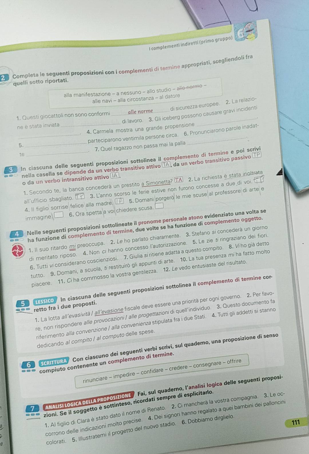 Risolto:complementi indiretti (primo gruppo) Completa le seguenti ...
