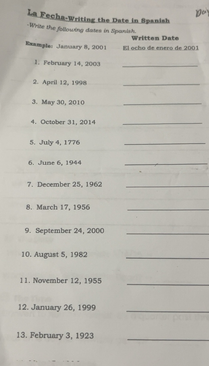 Solved: La Fecha-Writing the Date in Spanish -Write the following dates ...