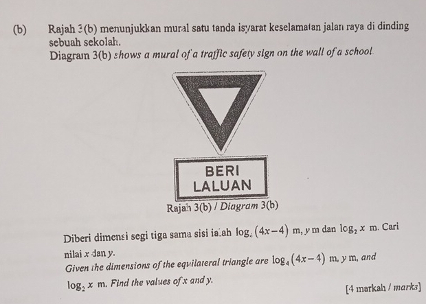 Selesai:Rajah 3(b) menunjukkan mural satu tanda isyarat keselamatan ...