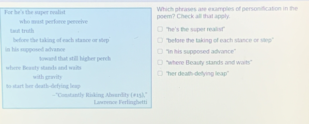 Solved: For he’s the super realist Which phrases are examples of ...