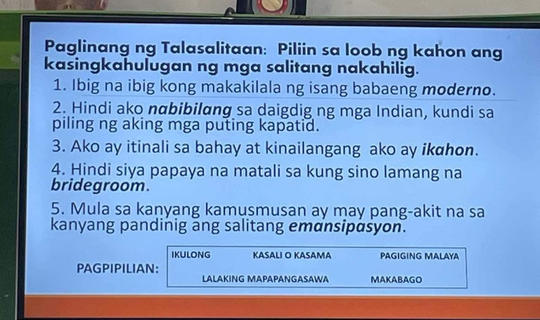 Solved: Paglinang ng Talasalitaan: Piliin sa loob ng kahon ang ...