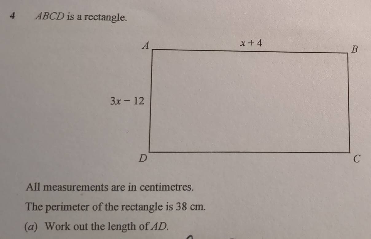 Solved: ABCD is a rectangle. All measurements are in centimetres. The ...