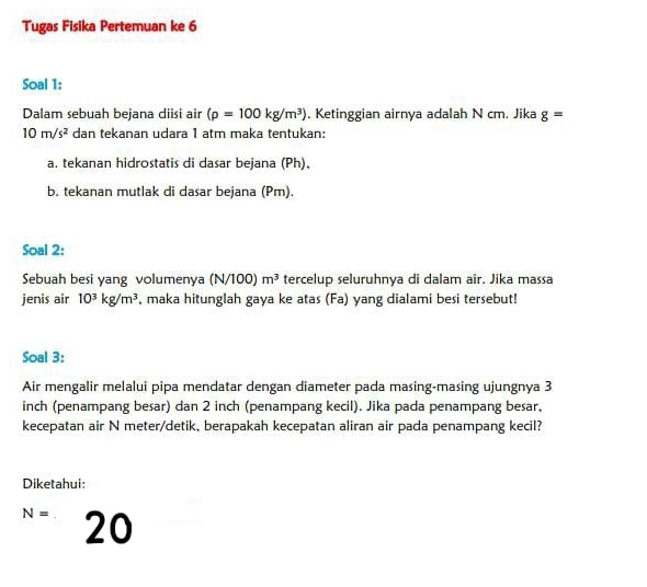 Telah dijawab:Tugas Fisika Pertemuan ke 6 Soal 1: Dalam sebuah bejana ...