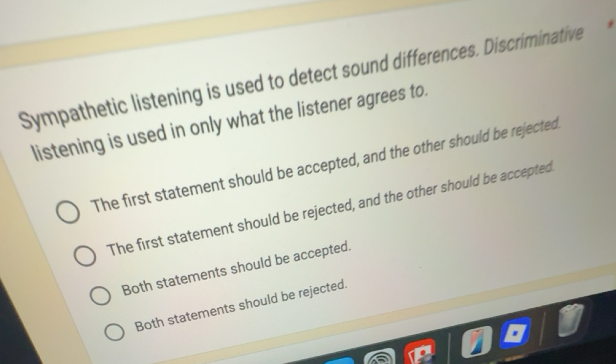 Solved: Sympathetic listening is used to detect sound differences ...