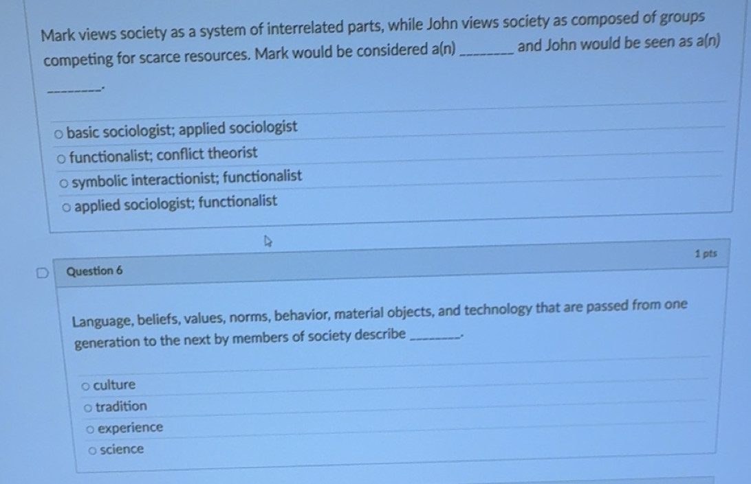 Solved: Mark views society as a system of interrelated parts, while ...