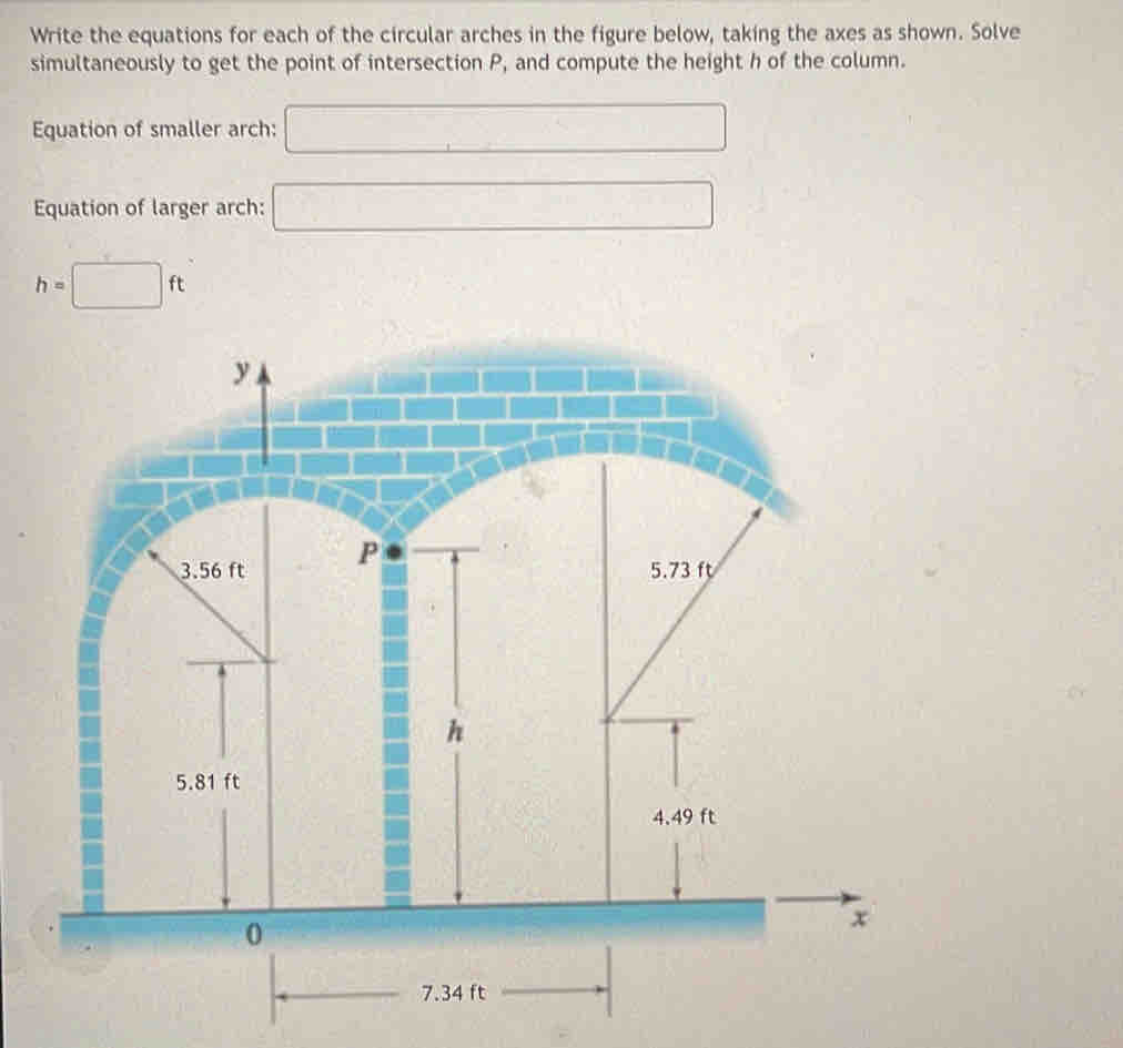 Solved: Write the equations for each of the circular arches in the ...