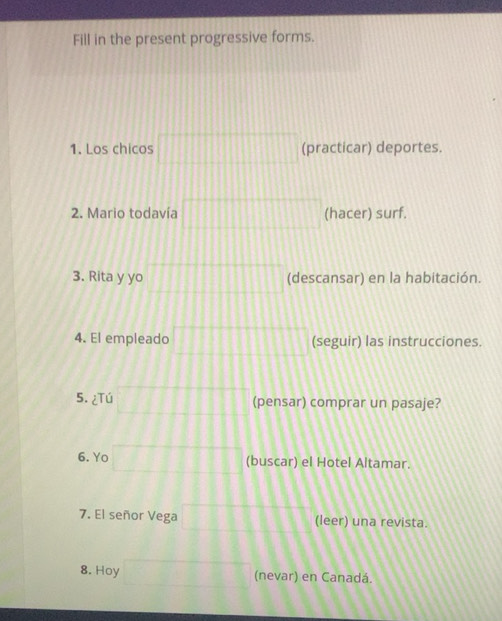Gelöst:Fill in the present progressive forms. 1. Los chicos (practicar ...