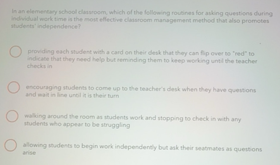 Solved: In an elementary school classroom, which of the following ...